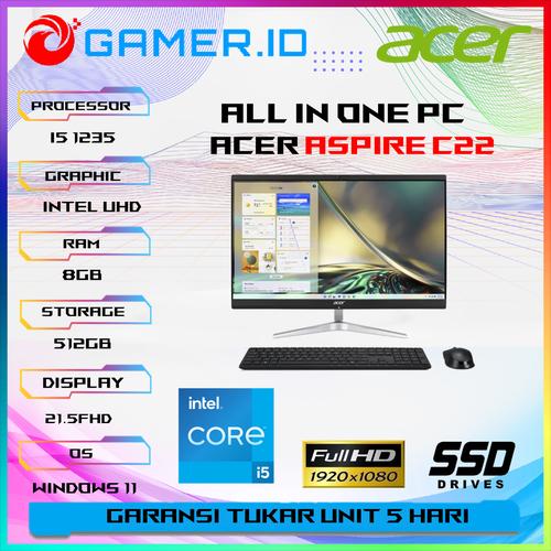 Promo ACER PC All In One Aspire C22-1700 i5 1235U 8GB/16GB 512GB WIN ...