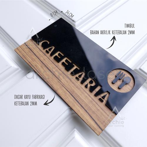 Jual Sign Kayu Kombinasi Acrylic Penanda Nama Ruang Cafetaria Hotel ...