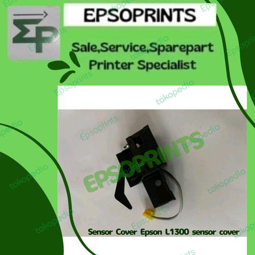 Jual Sensor Cover Epson L1300 sensor cover - Jakarta Pusat - EPSO ...