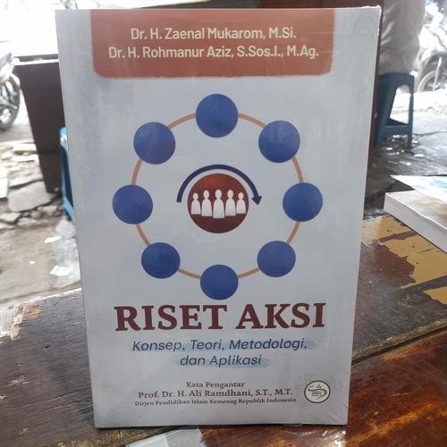 Jual Buku Riset Aksi Konsep Teori metodologi dan Aplikasi - Kota ...