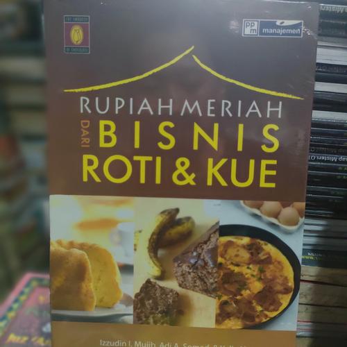Jual Buku Rupiah Meriah Dari Bisnis Roti & Kue - Kota Yogyakarta - Raja ...