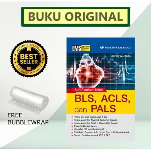 Jual Seri Panduan Klinis Bls Acls And Pals Original Shirley A Jones