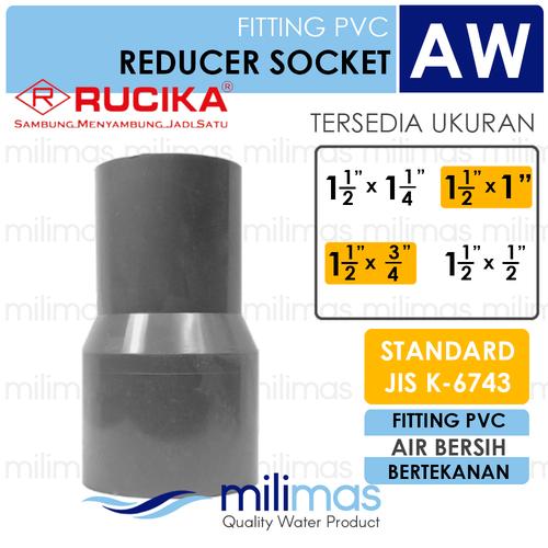 Jual RUCIKA Reducer Socket AW 1-1/2" - Vlok Sok - Verlup Sok PVC 1.5 ...