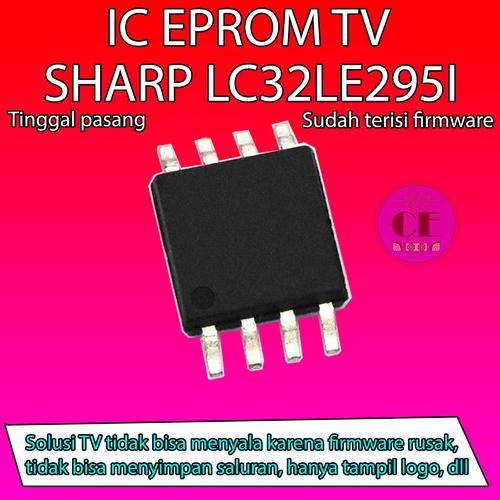 Jual IC Eprom TV SHARP LC32LE295I sudah terisi firmware original siap pakai - Kota Mojokerto ...