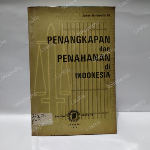 Jual BUKU PENANGKAPAN DAN PENAHANAN DI INDONESIA - Jakarta Pusat - WAR ...