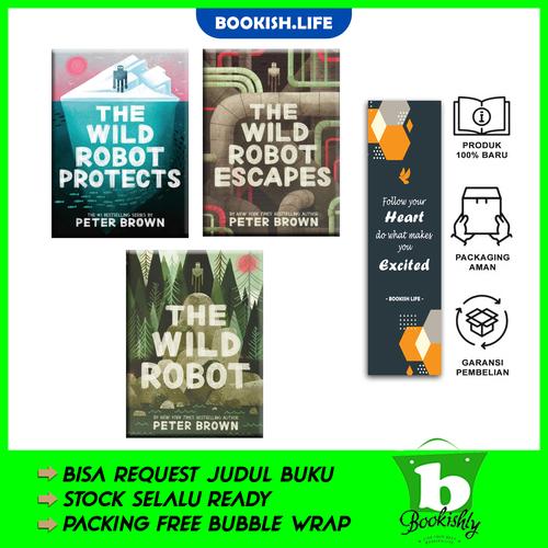 Jual The Wild Robot ( Wild Robot (3 book series ) By Peter Brown - Wild ...