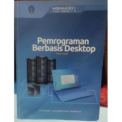 Jual Modul UT MSIM4301-Pemrograman Desktop - Kota Balikpapan - Orion ...