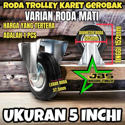 Promo RODA TROLLEY 5" INCH MATI (TETAP) - RODA ETALASE KARET GEROBAK ...
