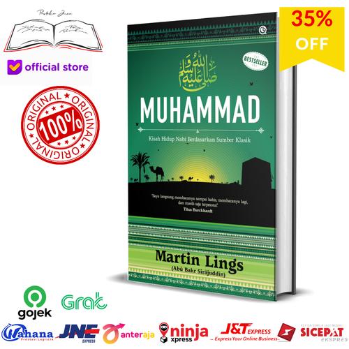 Jual Buku Muhammad Kisah Hidup Nabi Berdasarkan Sumber Klasik Martin ...