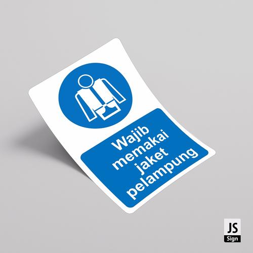 Jual STICKER K3 SAFETYSIGN - WAJIB MEMAKAI JAKET PELAMPUNG - Kota ...
