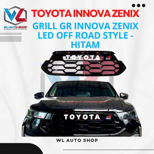 Jual GRILLE GRILL GR TOYOTA INNOVA ZENIX 2022-UP LED OFF ROAD STYLE ...