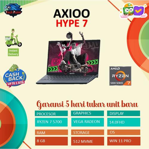 Promo AXIOO HYPE 7 RYZEN 7 5700 16GB 512GB W11PRO 14.0FHD GRY Cicil 0% ...