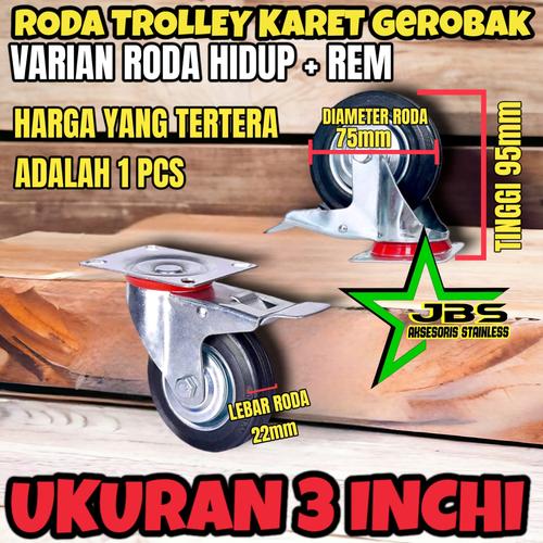 Promo RODA TROLLEY 3" INCH HIDUP+REM - RODA TROLI ETALASE KARET GEROBAK ...