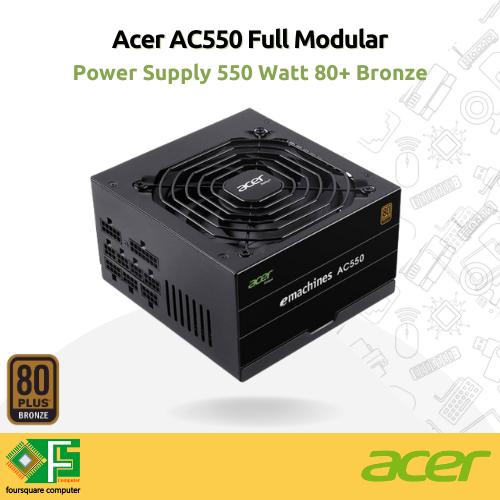 Jual PSU Acer AC550 550 Watt 80+ Bronze Full Modular Power Supply ...