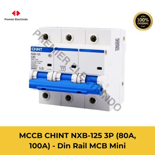 Jual MCCB CHINT NXB-125 3P (80A, 100A) - Din Rail MCB Mini 10kA - 80A - Jakarta Pusat - PREMIER ...