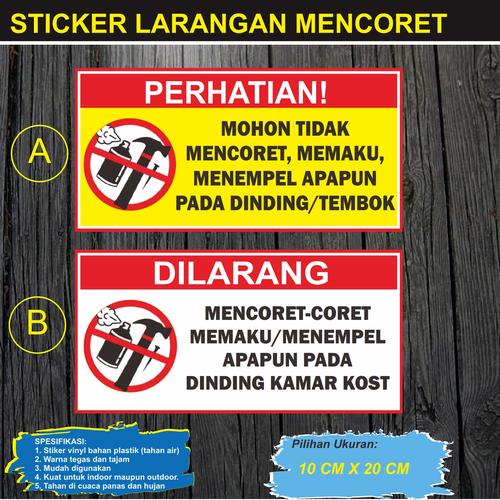 Jual STIKER DILARANG MENCORET, MENEMPEL, MEMAKU DINDING TEMBOK - Kab ...