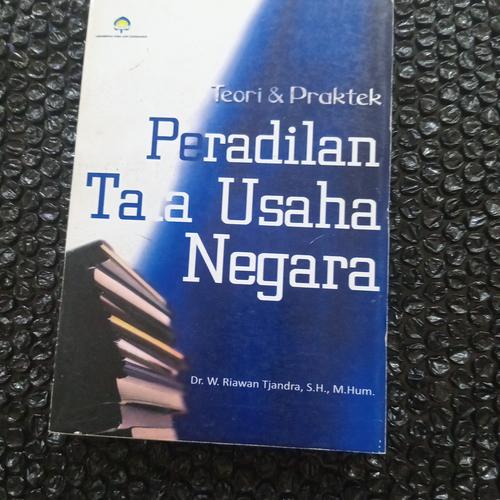 Jual teori dan praktek peradilan tata usaha negara - Jakarta Selatan ...