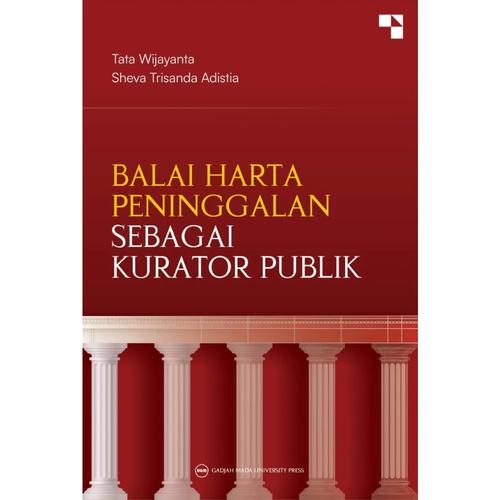 Jual Buku Balai Harta Peninggalan Sebagai Kurator Publik - Kota Yogyakarta - Belik Ilmu2 | Tokopedia