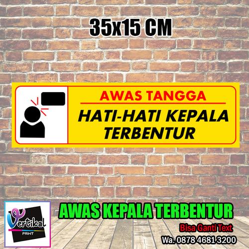 Jual Stiker Vinyl Awas Tangga Hati Hati Kepala Terbentur Sticker ...