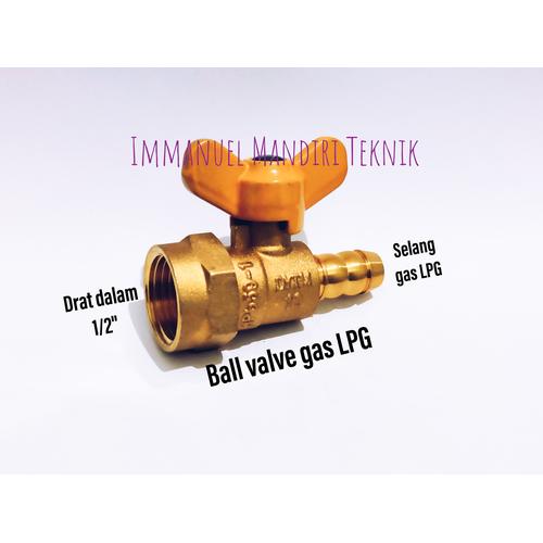 Jual Ball valve gas LPG 1/2 drat dalam / Stop kran gas LPG 1/2 heavy duty - Jakarta Utara ...