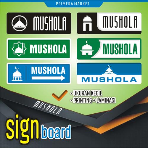 Jual SIGN BOARD TULISAN "MUSHOLA" KECIL - A - Kota Bogor - PRIMERA ...