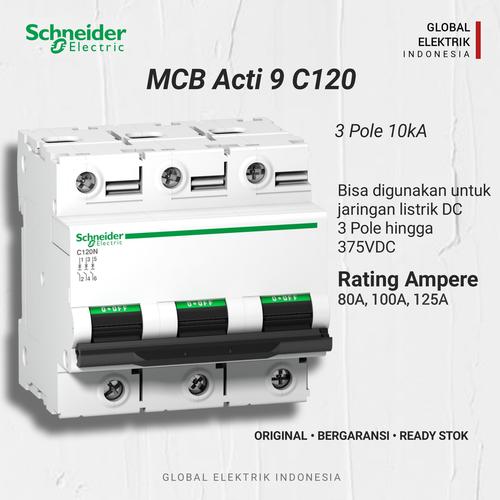 Jual MCB C120N 3 Pole 80A 10kA Acti9 A9N18365 Breaker bisa AC/DC SCHNEIDER - Jakarta Barat ...