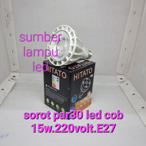 Jual sorot hitato par30 led 15w 15watt / spotlight E27 par30 cob 15w ...