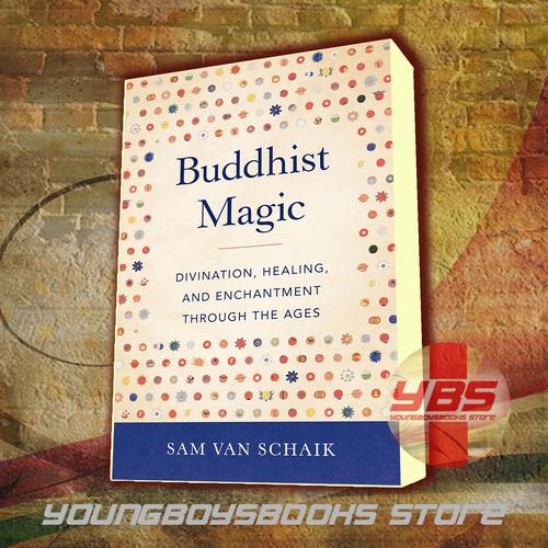 Jual Buddhist Magic: Divination, Healing, and Enchantment through the ...