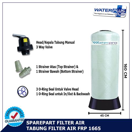 Promo Tabung Filter Air FRP 1665 Merek Waterpro - Manual 4" Cicil 0% 3x - Jakarta Barat - Filter ...