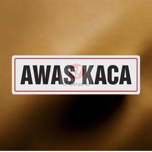 Jual Sign akrilik Awas Kaca - Hitam, 5cm x 20cm - Jakarta Barat - Cetak ...
