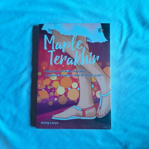 Jual Novel - Maple Terakhir - Kota Bandung - Celik Aksara | Tokopedia