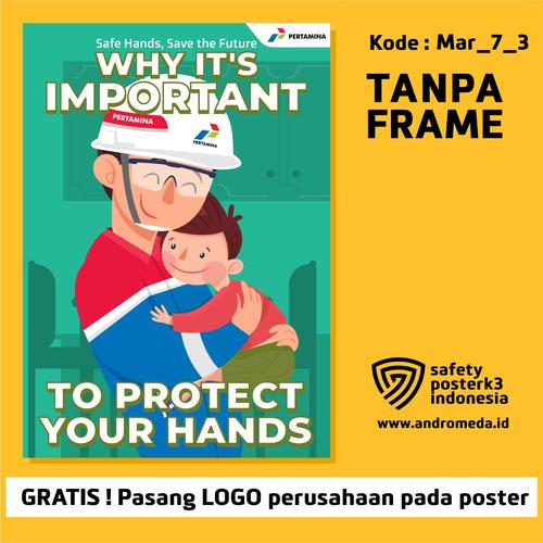 Jual Poster K3 Slogan Safety Pertamina, Kampanye Keselamatan Tangan 7_3 ...