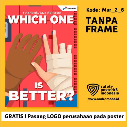 Jual Poster K3 Slogan Safety Pertamina, Kampanye Keselamatan Tangan 2_6 ...