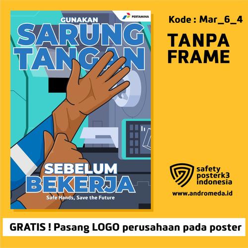 Jual Poster K3 Slogan Safety Pertamina, Kampanye Keselamatan Tangan 6_4 ...