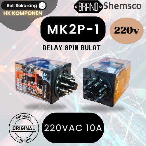 Jual Relay Mk2p 220vac / relay 8pin bulat 220vac 10a shemsco / mk2p-1 ...