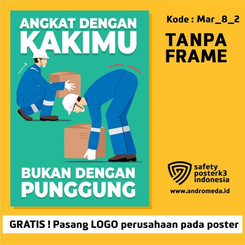 Jual Poster K3 Slogan Safety, Ergonomi Pengangkatan Manual 8_2 - 60x42 ...