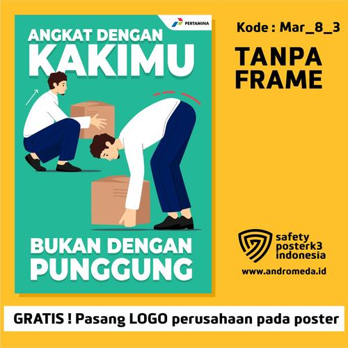 Jual Poster K3 Slogan Safety Pertamina, Ergonomi Pengangkatan Manual 8 ...