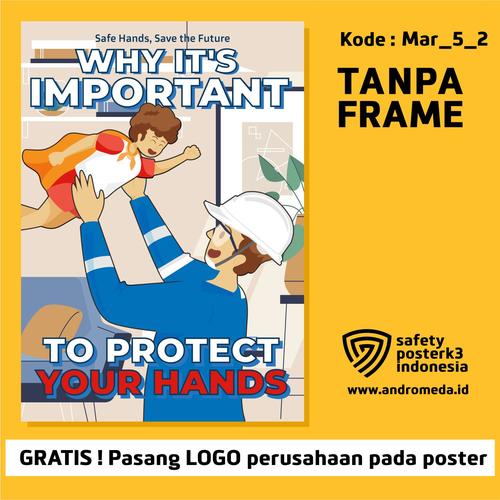 Jual Poster K3 Slogan Safety, Kampanye Keselamatan Tangan 5_2 - 60x42 ...