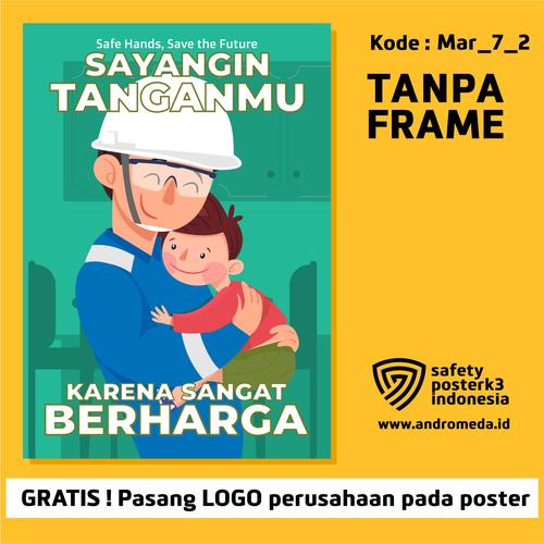 Jual Poster K3 Slogan Safety, Kampanye Keselamatan Tangan 7_2 - 42x30 ...