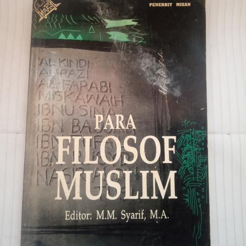 Jual PARA FILOSOF MUSLIM M.M. Syarif M.A( original ) - Kota Semarang ...