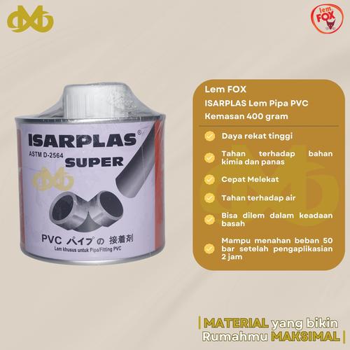 Jual Lem FOX | Lem Isarplas Lem Pipa PVC | Kaleng 400gr - Kab. Bekasi ...
