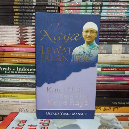 Jual Buku Original Kaya LEWAT JALAN TOL Kaya Hayi Kaya Rasa Kaya Raya Hard - Kota Depok - ACHA ...