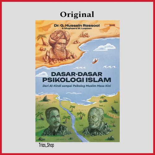 Jual Buku Dasar Dasar Psikologi Islam Dari Al Kindi By Dr G Hussein ...