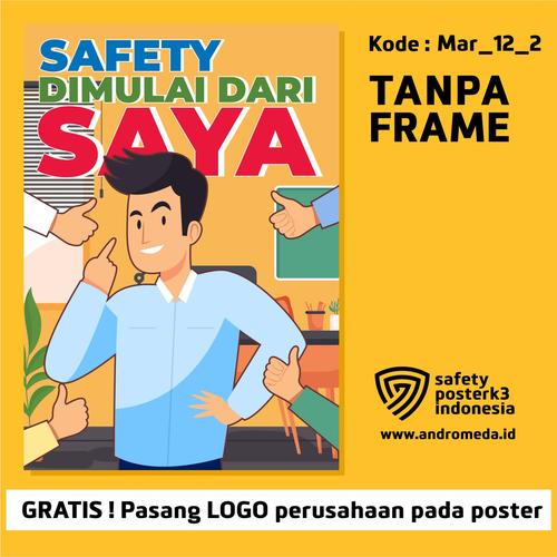 Jual Poster K3 Slogan Safety, Safety Dimulai Dari Diri Sendiri 12_2 ...