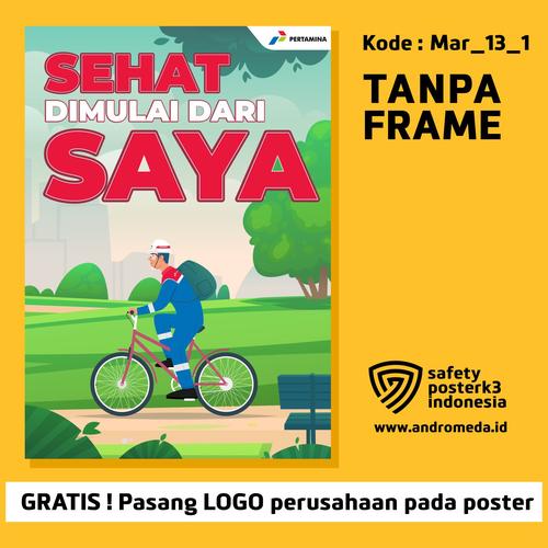 Jual Poster K3 Slogan Safety Pertamina, Sehat Dimulai Dari saya 13_1 ...