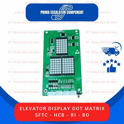 Jual Elevator Display DOT MATRIX SFTC - HC - R1 - BO - Jakarta Utara - Prima Escalator Component ...