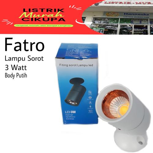 Jual Fatro Fitting sorot Lampu LED 3 W 3 Watt SA-363 Putih - Kab ...