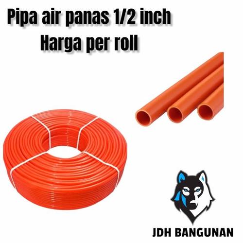 Jual Pipa air panas per roll 100 meter / pipa air panas 3 lapisan 1/2 ...