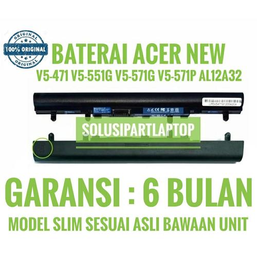 Jual BATERAI ACER V5-471 V5-431G V5-471P V5-471G V5-531P AL12A32 ORI SLIM - SLIM ORI - Kota ...