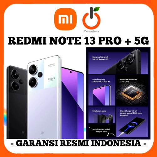 Jual Xiaomi Redmi Note 13 Pro + ( plus ) 5G 12/512GB Garansi Resmi ...